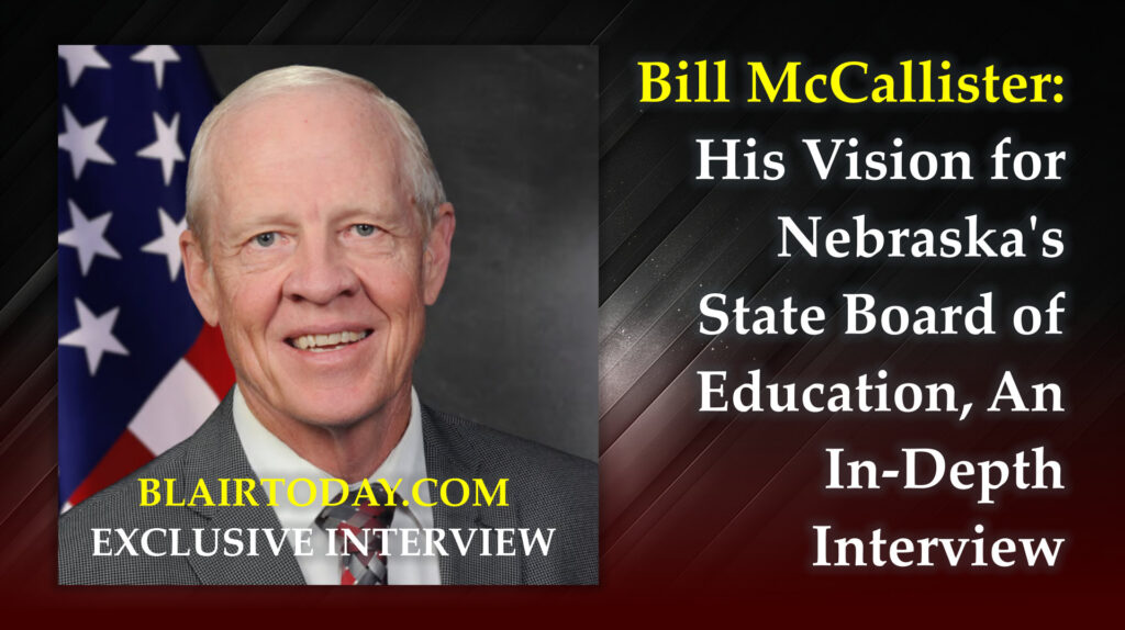 Bill McAllister Shares His Vision for Nebraska's State Board of ...